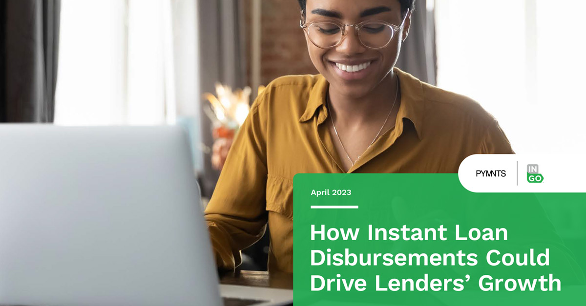 Ingo Payments - How Instant Load Disbursements Could Drive Lenders' Growth